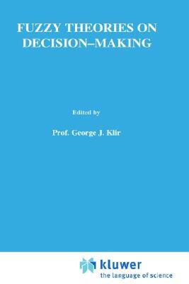 【预售】Fuzzy Theories on Decision Making: A Critical