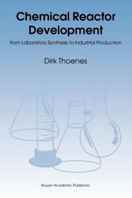 【预售】Chemical Reactor Development: From Laboratory