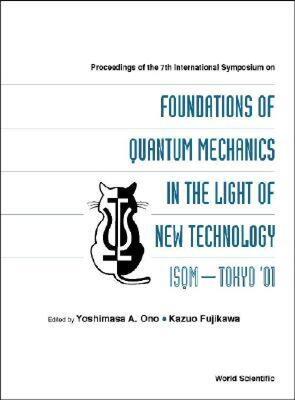 【预售】Foundations of Quantum Mechanics in the Light of New
