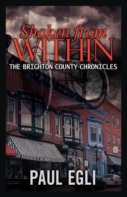 【预售】Shaken from Within: The Brighton County Chronicles