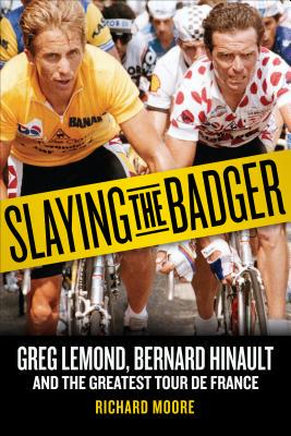 【预售】Slaying the Badger: Greg LeMond, Bernard Hinault