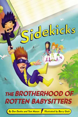 【预售】Sidekicks 5: The Brotherhood of Rotten Babysitters