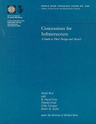 【预售】Concessions for Infrastructure: A Guide to Their