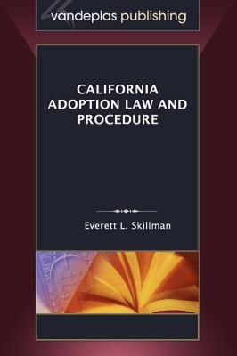 【预售】California Adoption Law and Procedure