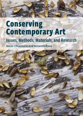 【预售】Conserving Contemporary Art: Issues, Methods