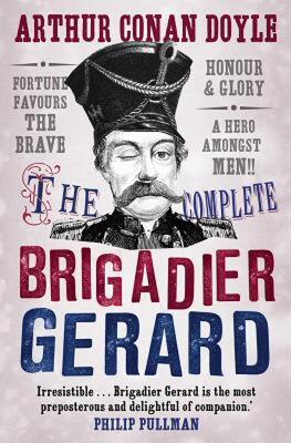 【预售】The Complete Brigadier Gerard: The Adventures of