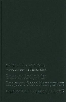 【预售】Economic Analysis for Ecosystem-Based Management: