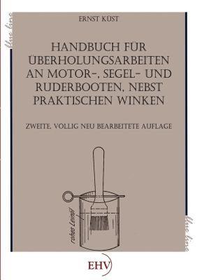 【预售】Handbuch F R Berholungsarbeiten an Motor-, Segel-