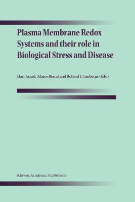【预售】Plasma Membrane Redox Systems and Their Role in