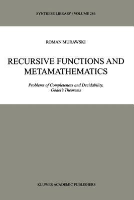 【预售】Recursive Functions and Metamathematics: Problems of