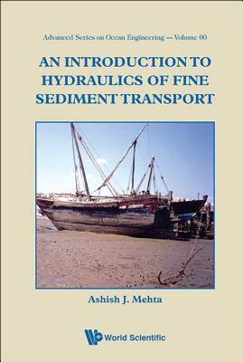 【预售】An Introduction to Hydraulics of Fine Sediment