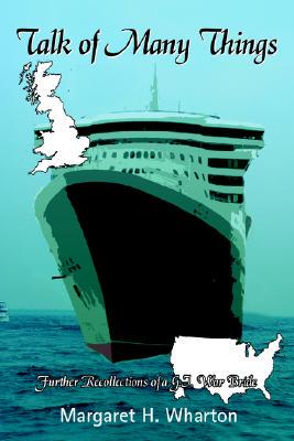 【预售】Talk of Many Things: Further Recollections of A G.I.