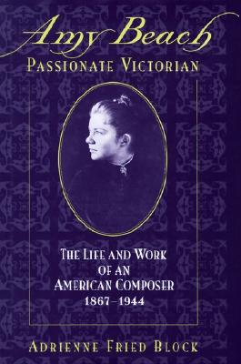 【预售】Amy Beach, Passionate Victorian: The Life and Work