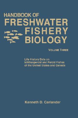 【预售】Handbook Of Freshwater Fishery Biology, Volume Iii: