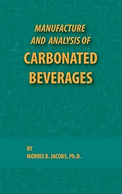 【预售】Manufacture and Analysis of Carbonated Beverages