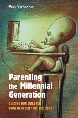【预售】Parenting the Millennial Generation: Guiding Our