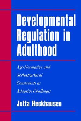 【预售】Developmental Regulation in Adulthood: Age-Normative
