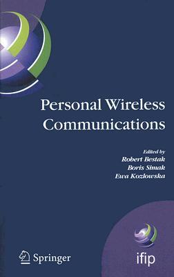 【预售】Personal Wireless Communications: The 12th IFIP