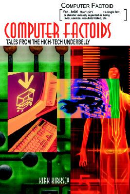 【预售】Computer Factoids: Tales from the High-Tech