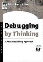 【预售】Debugging by Thinking: A Multidisciplinary Approach