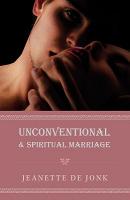 【预售】Unconventional & Spiritual Marriage