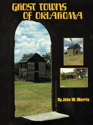 【预售】Ghost Towns of Oklahoma
