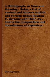 【预售】A   Bibliography of Guns and Shooting: Being a List