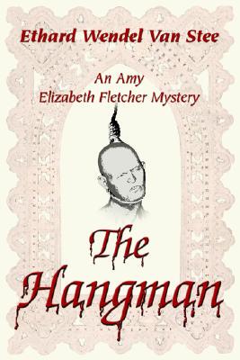 【预售】The Hangman: An Amy Elizabeth Fletcher Mystery