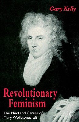 【预售】Revolutionary Feminism: The Mind and Career of Mary_虎窝淘