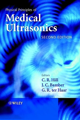 【预售】Physical Principles Of Medical Ultrasonics 2E