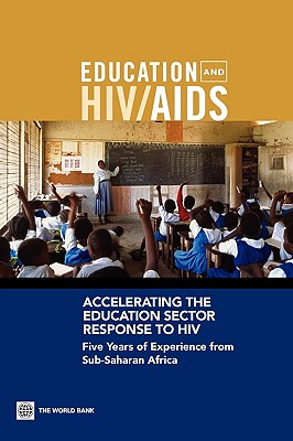 【预售】Accelerating the Education Sector Response to HIV: