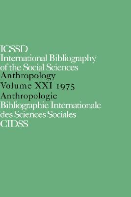 【预售】Ibss: Anthropology: 1975 Vol 21