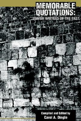 【预售】Memorable Quotations: Jewish Writers of the Past