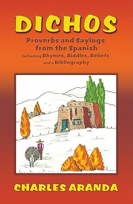 【预售】Dichos: Proverbs and Sayings from the Spanish
