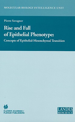 【预售】Rise and Fall of Epithelial Phenotype: Concepts of