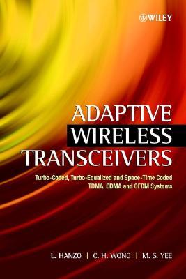 【预售】Adaptive Wireless Transceivers - Turbo-Coded