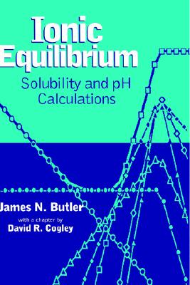 【预售】Ionic Equilibrium: Solubility And Ph Calculations