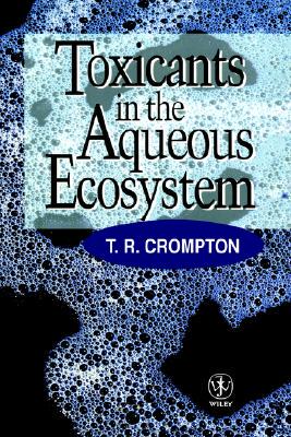 【预售】Toxicants In The Aqueous Ecosystem