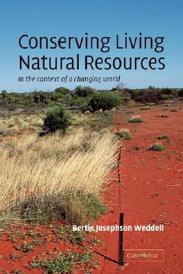 【预售】Conserving Living Natural Resources: In the Context