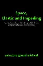【预售】Space, Elastic and Impeding: Two Qualities of Space