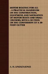 【预售】Motor Boating for All - A Practical Handbook on the