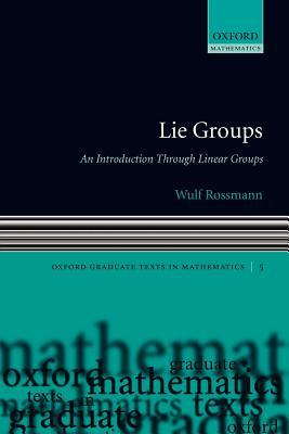 【预售】Lie Groups: An Introduction Through Linear Groups