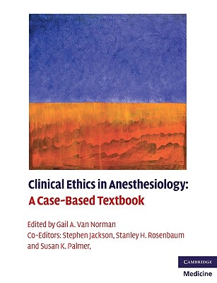 【预售】Clinical Ethics in Anesthesiology: A Case-Based