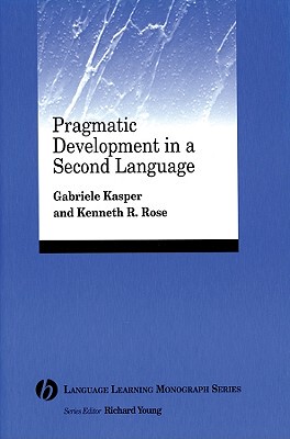 【预售】Pragmatic Development In A Second Language