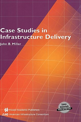 【预售】Case Studies in Infrastructure Delivery