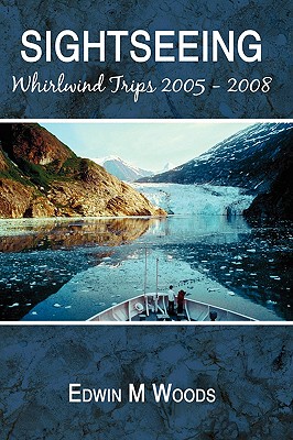 【预售】Sightseeing: Whirlwind Trips 2005 - 2008