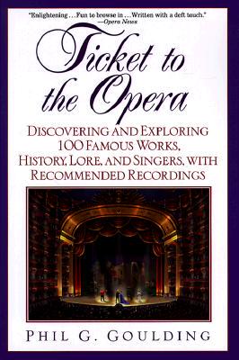 【预售】Ticket to the Opera: Discovering and Exploring 100