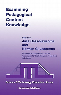 【预售】Examining Pedagogical Content Knowledge: The