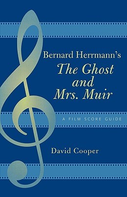 【预售】Bernard Herrmann's the Ghost and Mrs. Muir: A Film