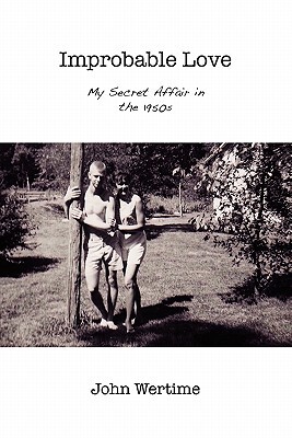 【预售】Improbable Love: My Secret Affair in the 1950s